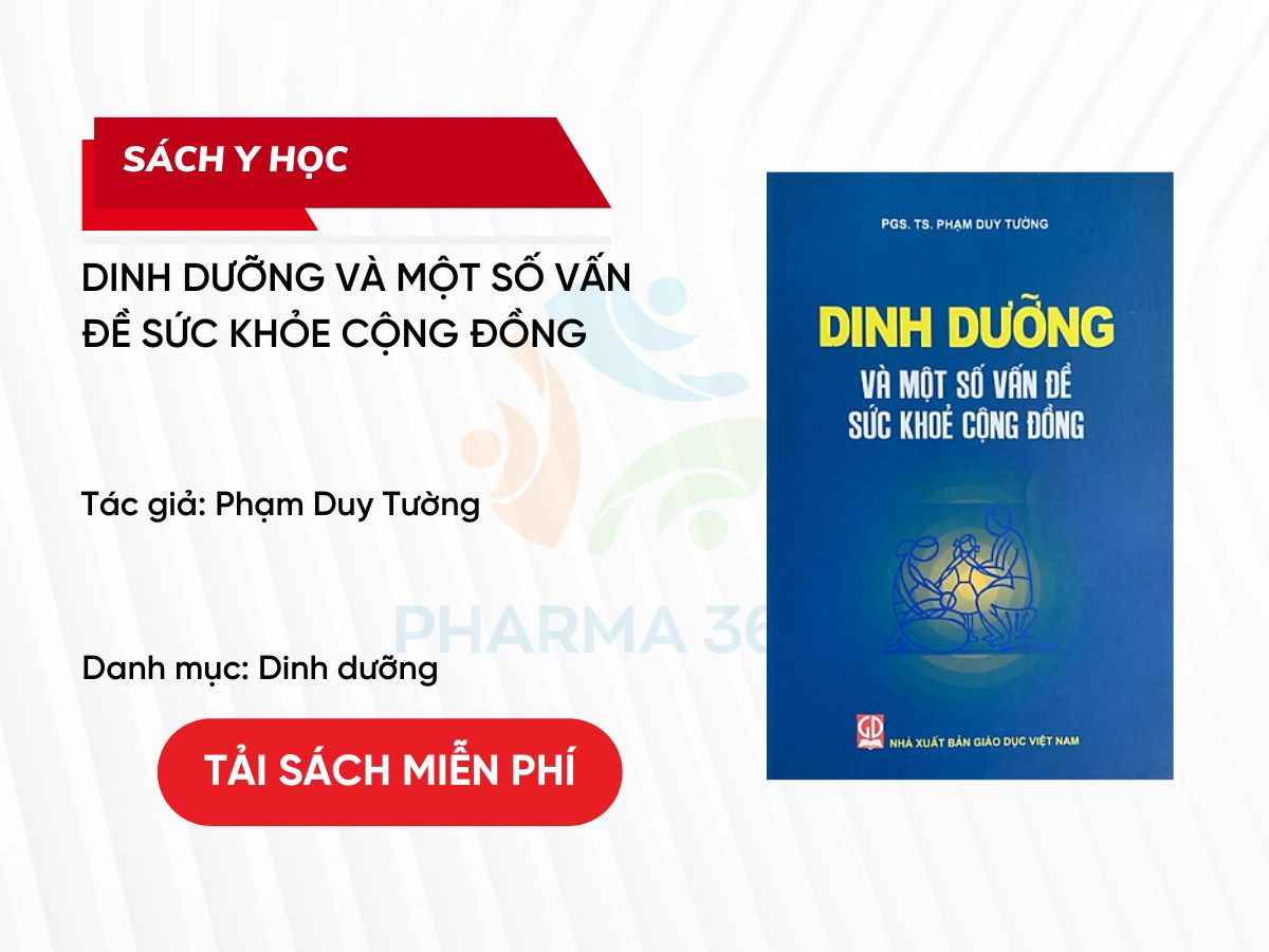Tải miễn phí PDF Dinh Dưỡng và Một Số Vấn Đề Sức Khỏe Cộng Đồng - Phạm Duy Tường